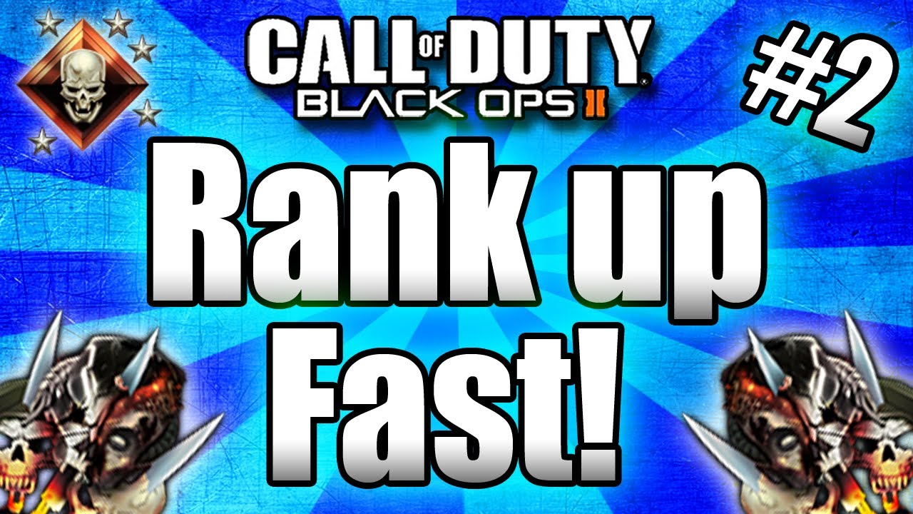 ★Black Ops 2: RANK UP FAST - Tips and Tricks! (Call of Duty BO2 ...
