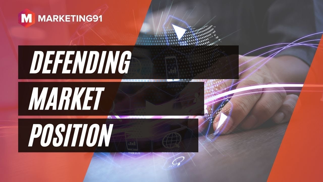 Defending Market Position - How to Defend Market Position by ...