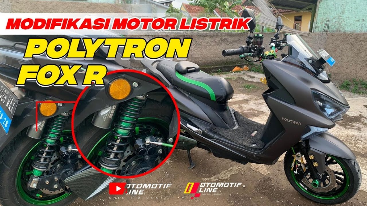 Modifikasi MOTOR POLYTRON FOX R ELECTRIK GANTENG JUGA ‼️ - YouTube