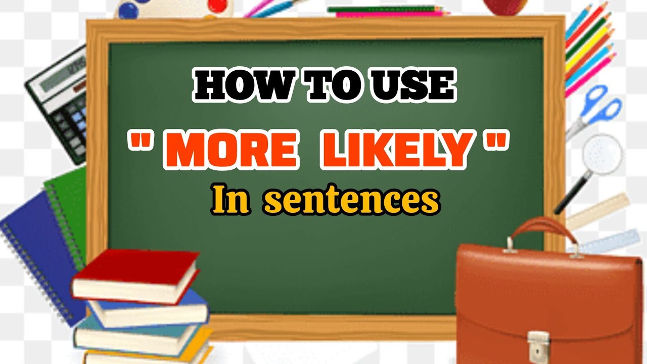 Use of " More likely " in English #learnenglish #speakingenglish # ...