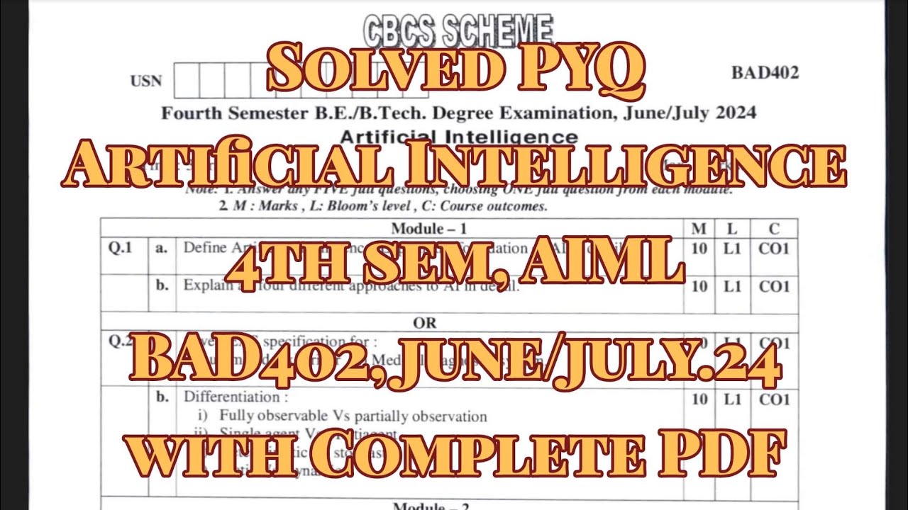 Artificial Intelligence, solved PYQ, BAD402, june/july.24, 22 scheme ...