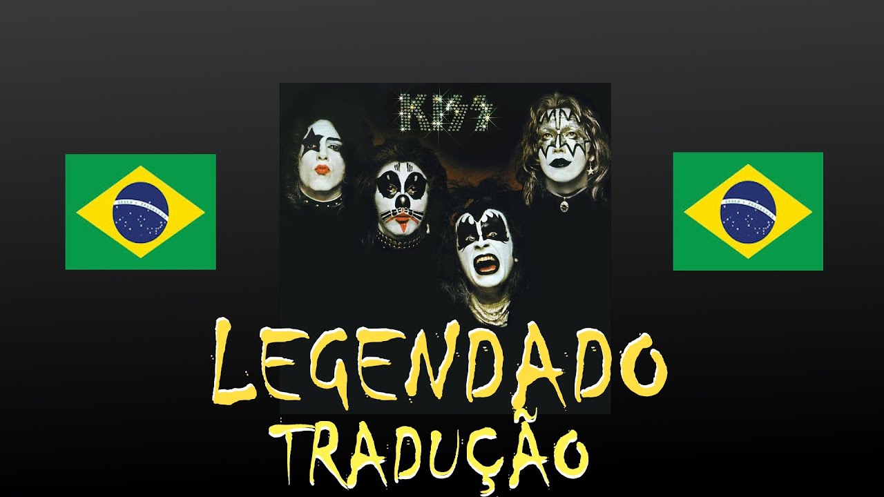 KISS - Strutter • Legendado/Tradução PTBR🇧🇷 - YouTube
