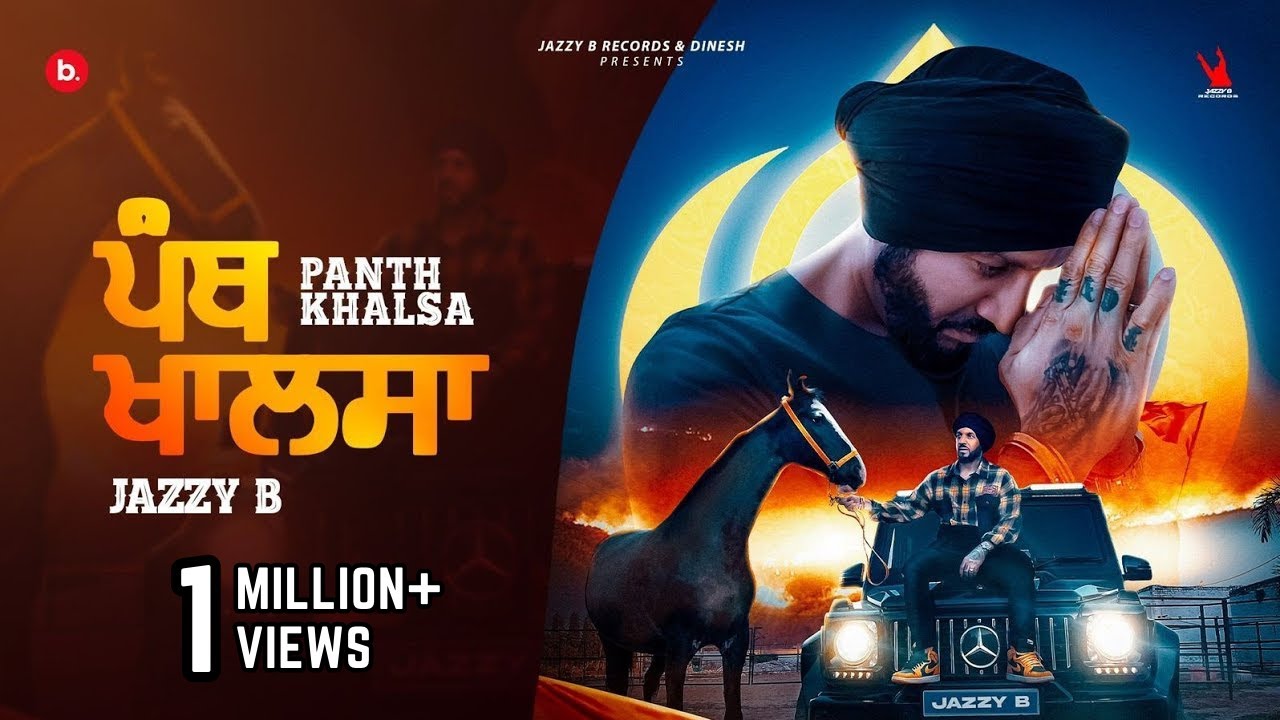 PANTH KHALSA (Official Music Video)| Jazzy B | Harvinder Oharpuri ...