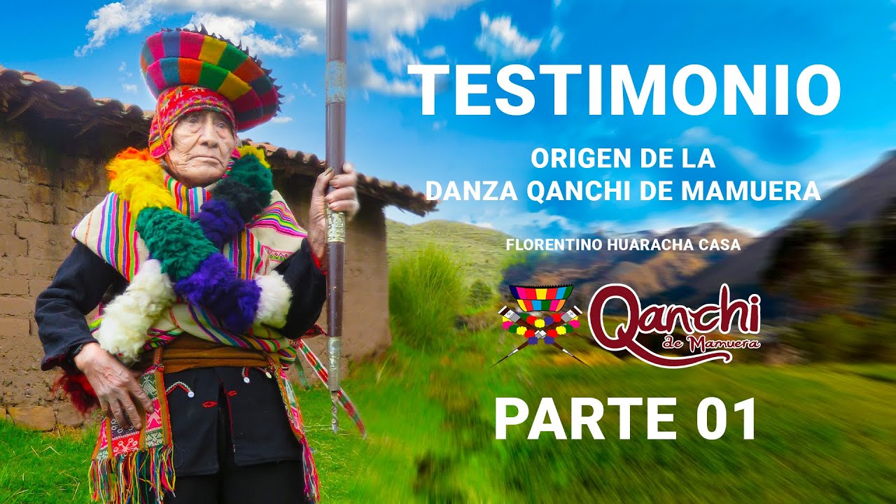 ORIGEN | DANZA QANCHI DE MAMUERA - PARTE 01 - YouTube