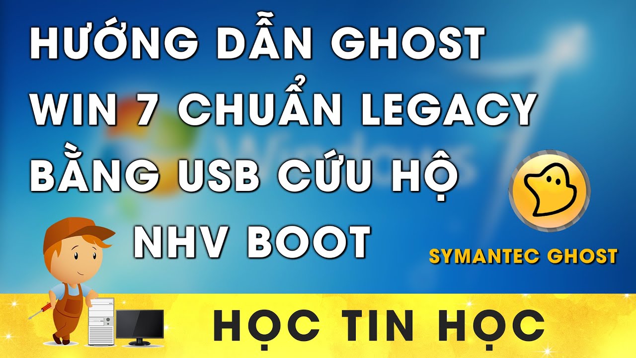 Hướng dẫn chi tiết cách Ghost Win 7 bằng Symantec Ghost trên USB cứu hộ NHV Boot - YouTube