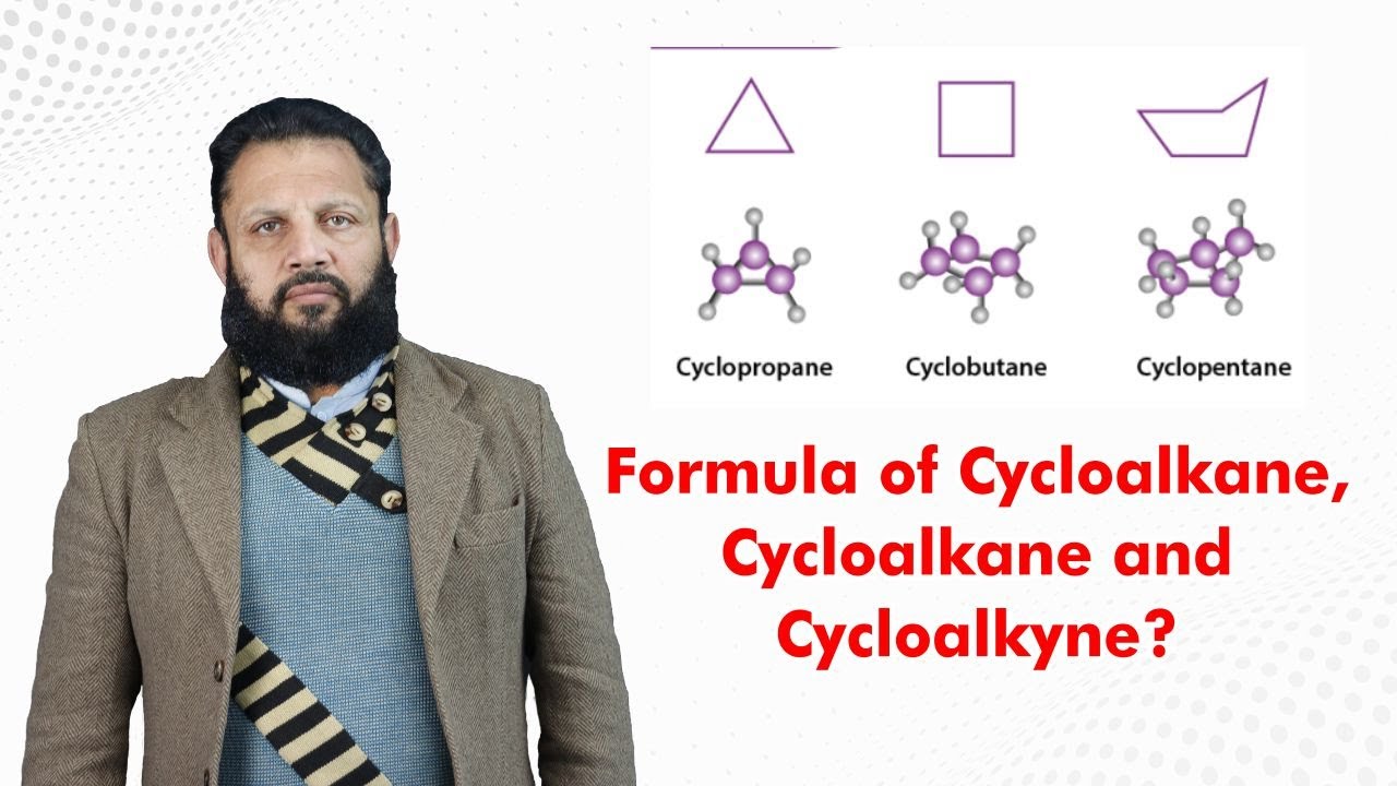 29. Formula of Cycloalkane, Cycloalkane and Cycloalkyne? | 2nd Year ...