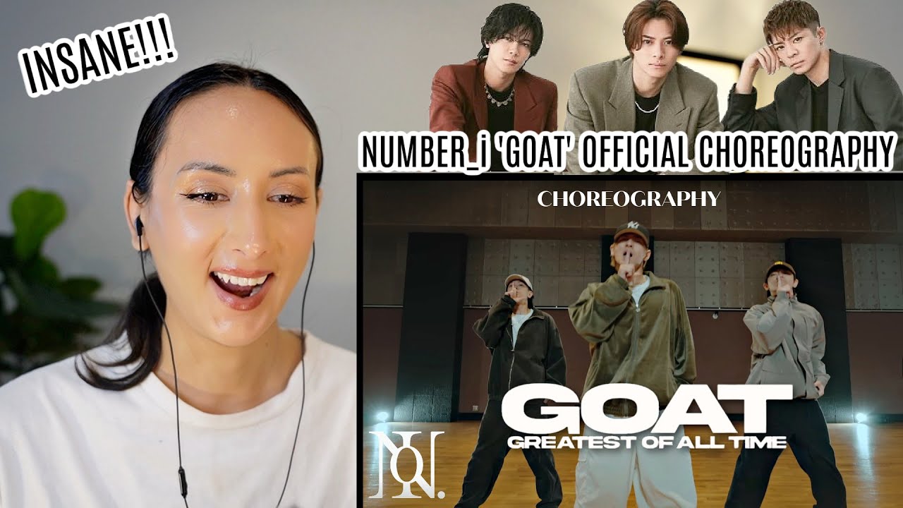 Number_i - GOAT (Official Choreography Video) REACTION (ENG/JPN SUBS ...