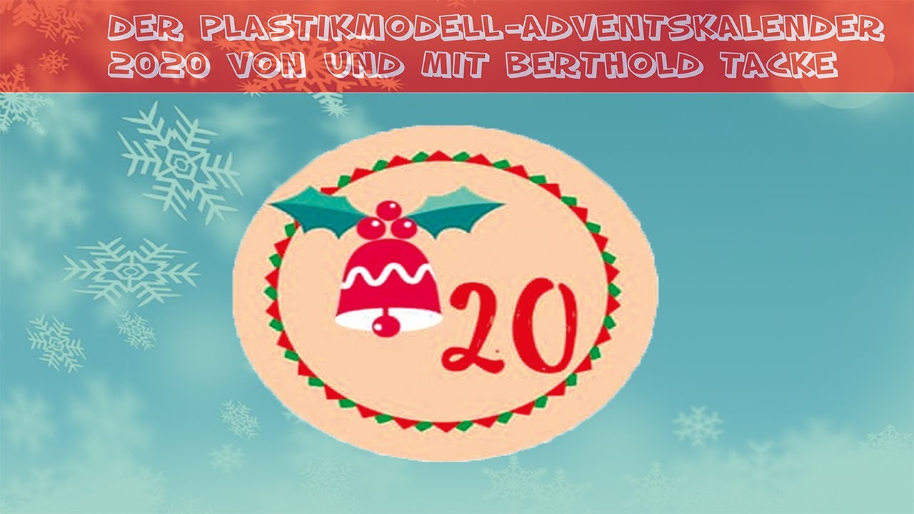 Plastikmodell-Adventskalender Tor 20 - YouTube