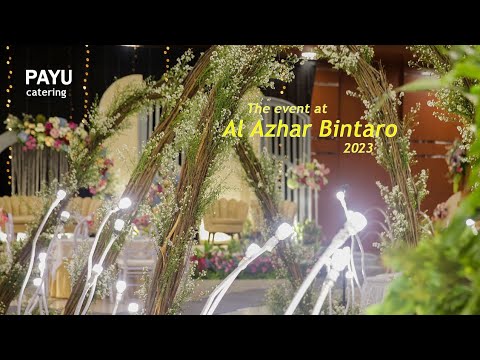 Payu Catering, Wedding Event at Al Azhar Bintaro 2023 - YouTube