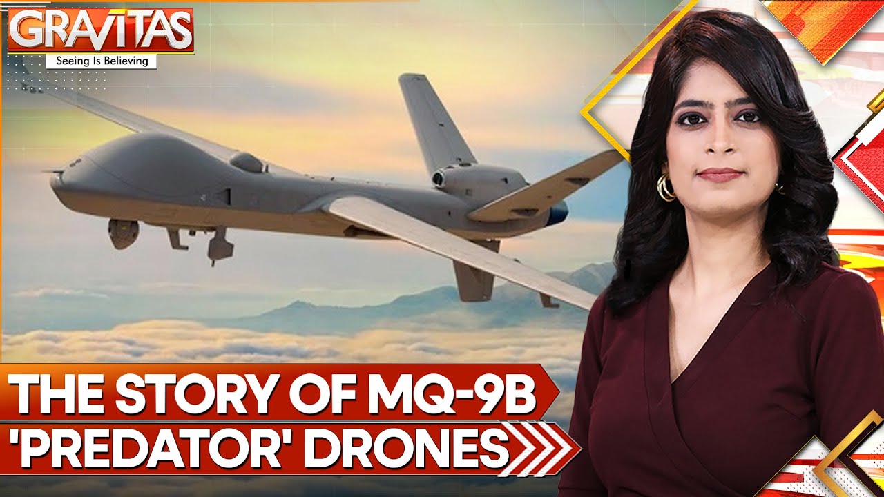 Gravitas Deep Dive: How US's MQ-9B 'Predator' Will Enhance India’s Maritime Security | WION ...