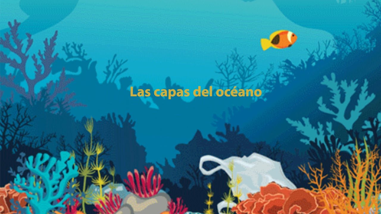 Las Capas del Océano - YouTube