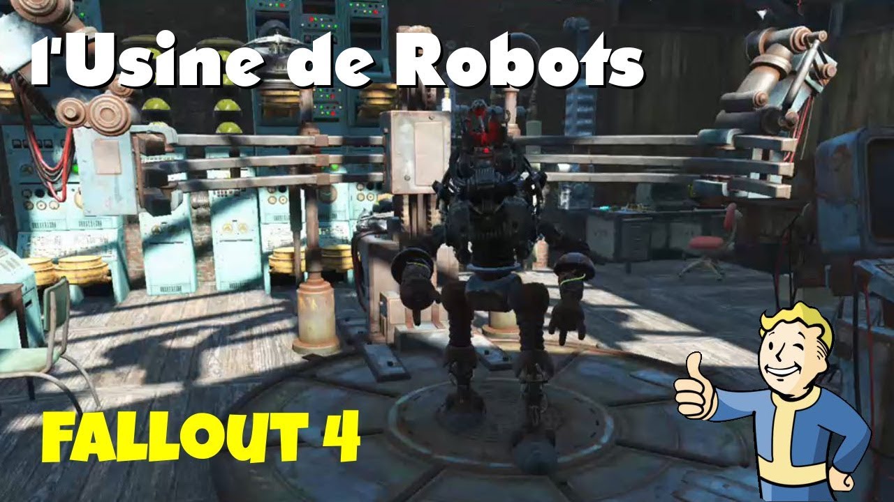 Fallout 4 - Usine de robots - YouTube