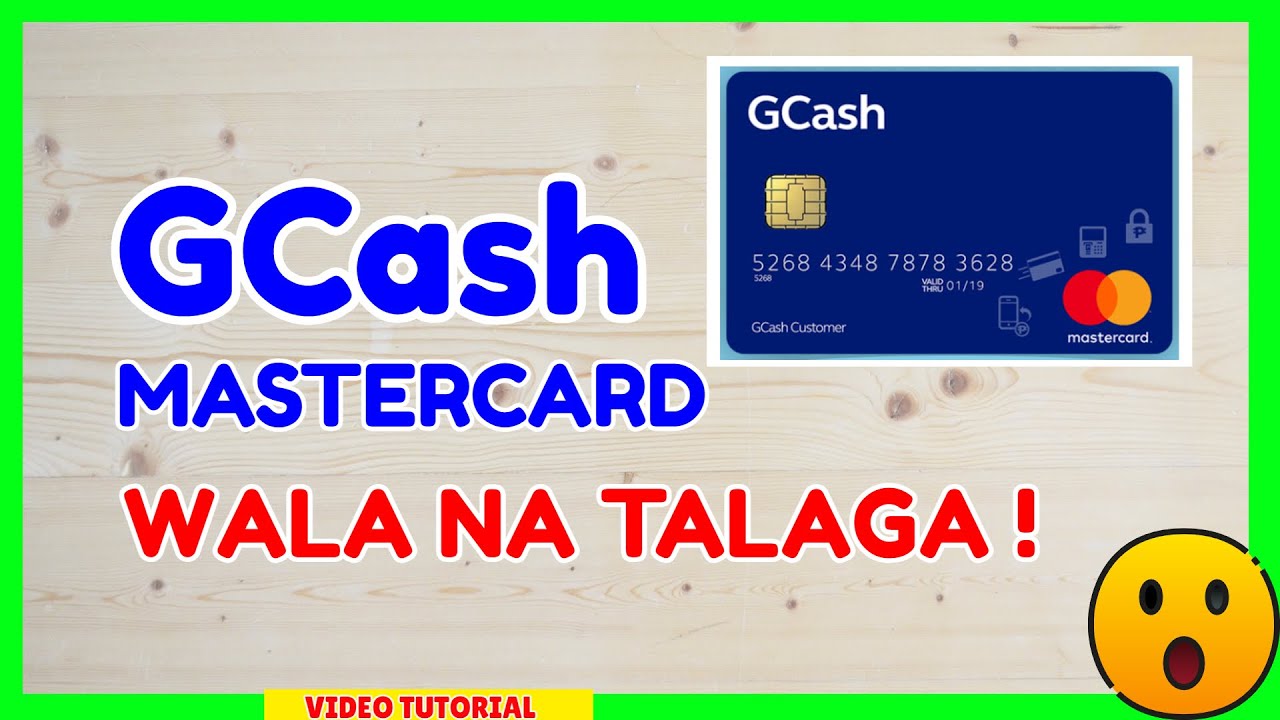 NEW GCash Card: Wala ng GCash Mastercard? Pwede Pa Ba Gamitin GCash ...