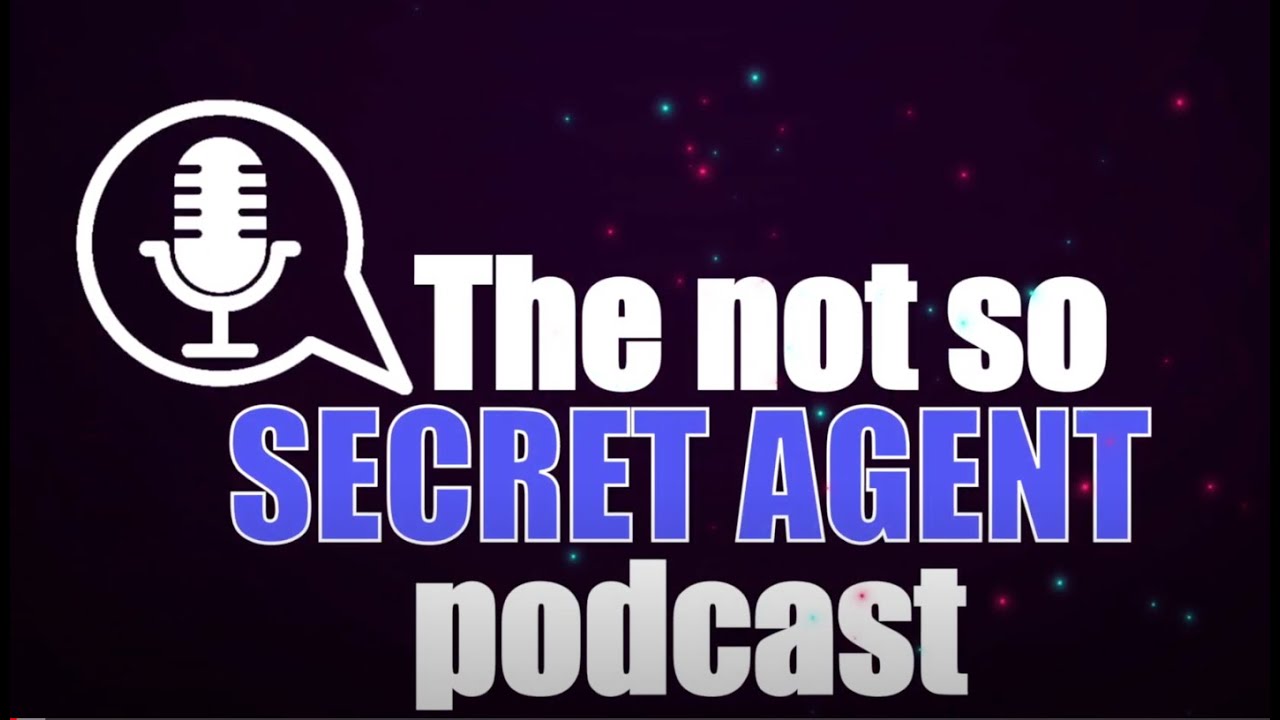 Peak 2024 Not So Secret Agent Podcast - YouTube