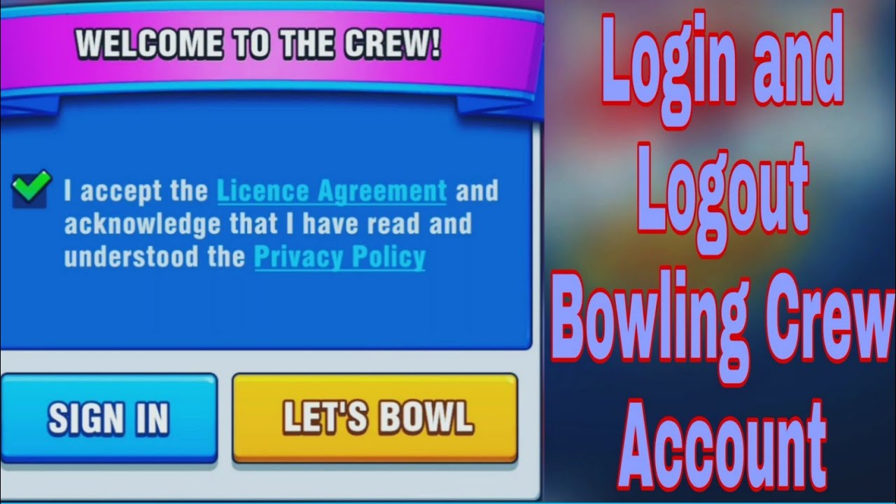 how to login and Logout Bowling Crew Account New Tricks - YouTube