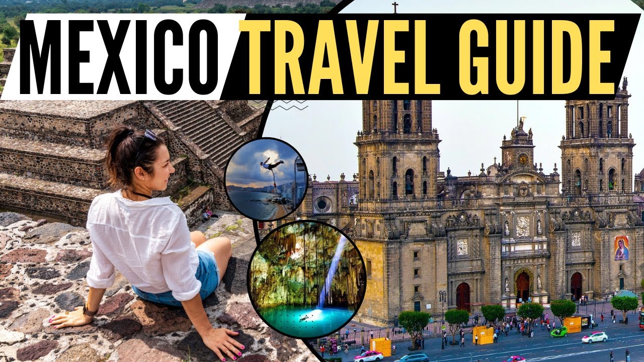 20 Best Tourist Attractions & Places to Visit in Mexico - YouTube