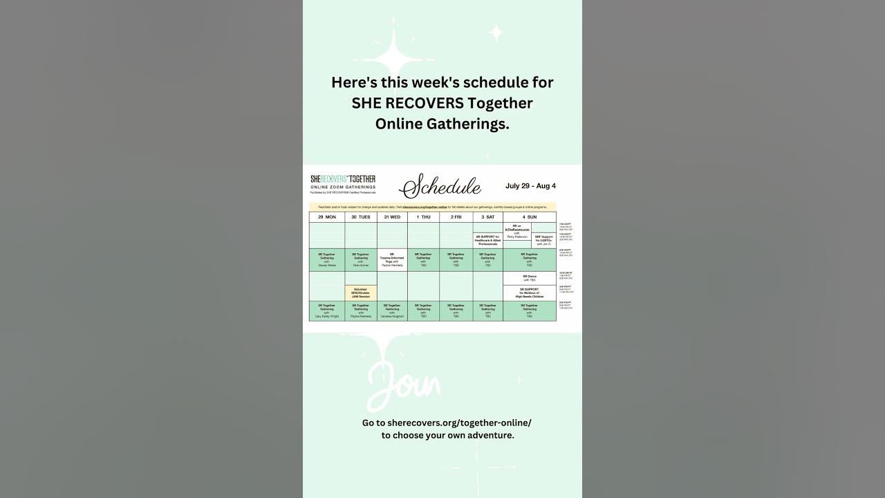 Nourish your recovery with connection. SHE RECOVERS Together Schedule ...