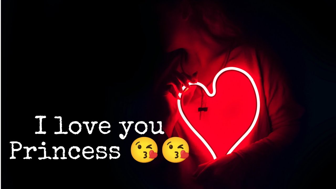 I love you Princess 😘💓- Romantic story - Love you Poem - YouTube