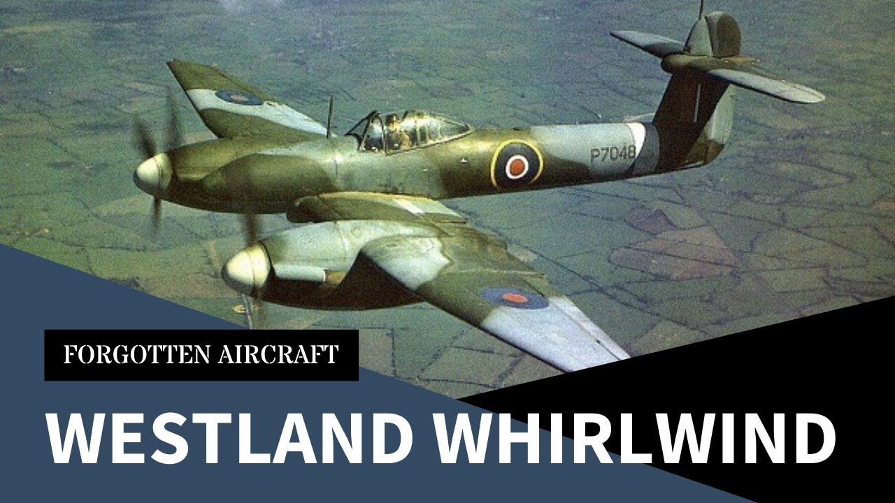 Westland Whirlwind; The RAFs Heavy Hitter Fighter Bomber - YouTube