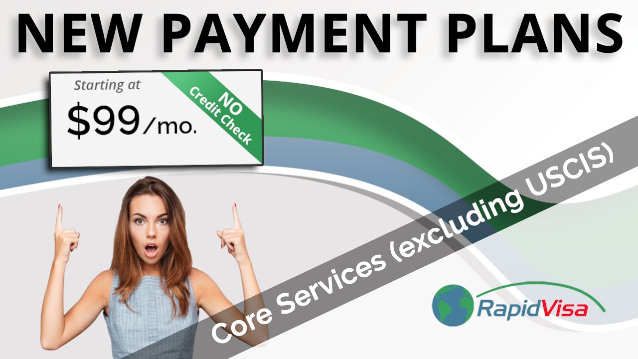 RapidVisa Introduces Core Payment Plans Starting At $99/mo. - YouTube