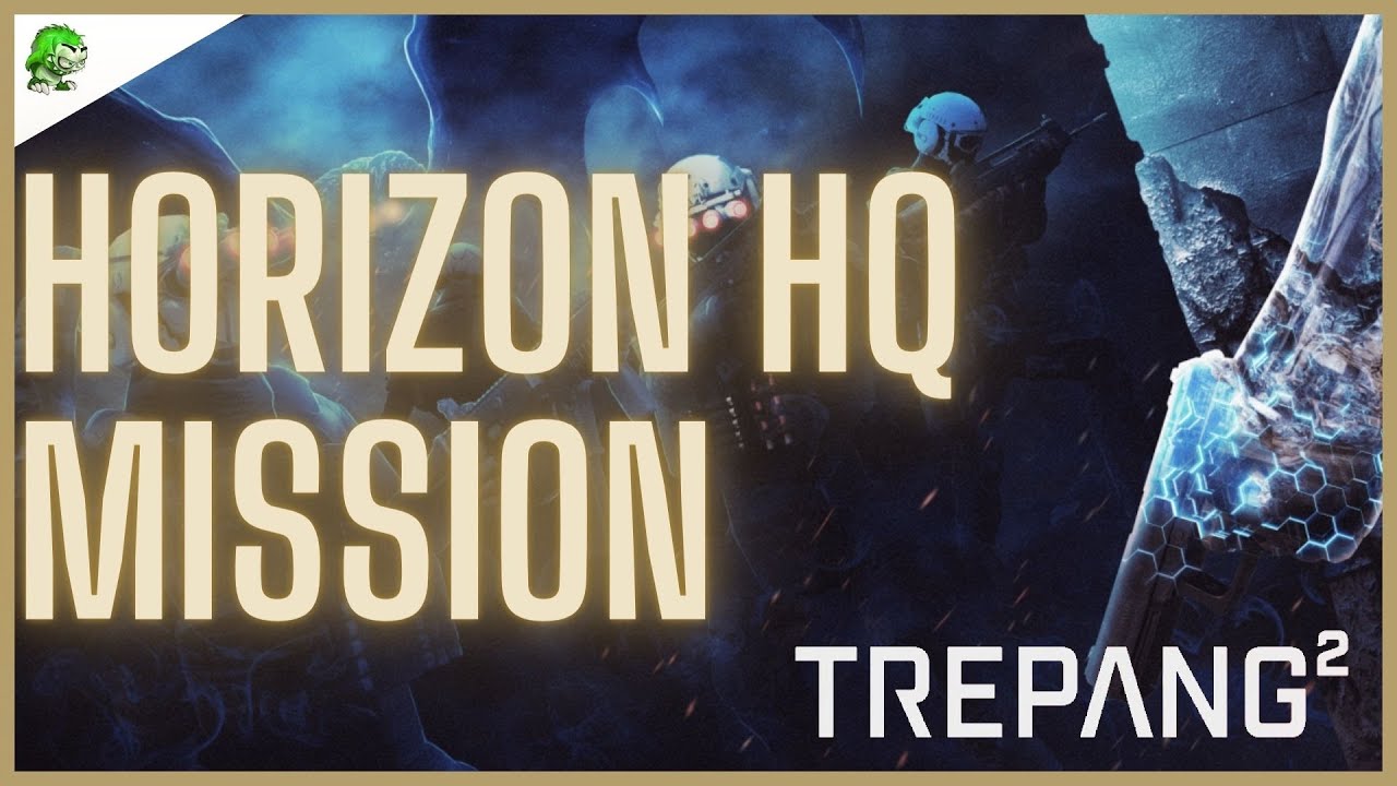 Trepang 2 - Horizon HQ Mission [Mission V Walkthrough] - YouTube