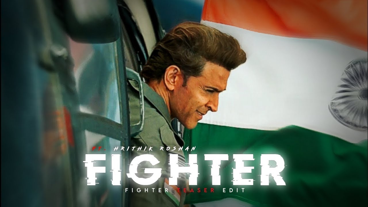 FIGHTER TEASER EDIT || HRITHIK ROSHAN FIGHTER STATUS || FIGHTER X ...