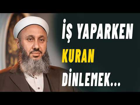 İş Yaparken Kuran Dinlemek... - Fatih Kalender Hoca #kuran