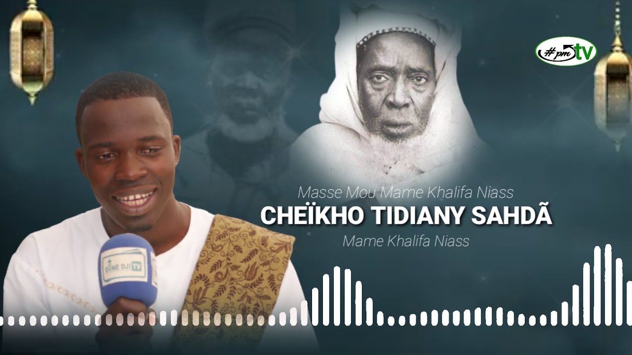 (RAMADAN 2013) Masse Mou Mame Khalifa Niass_Cheikho Tidiany Sahda-Mame ...