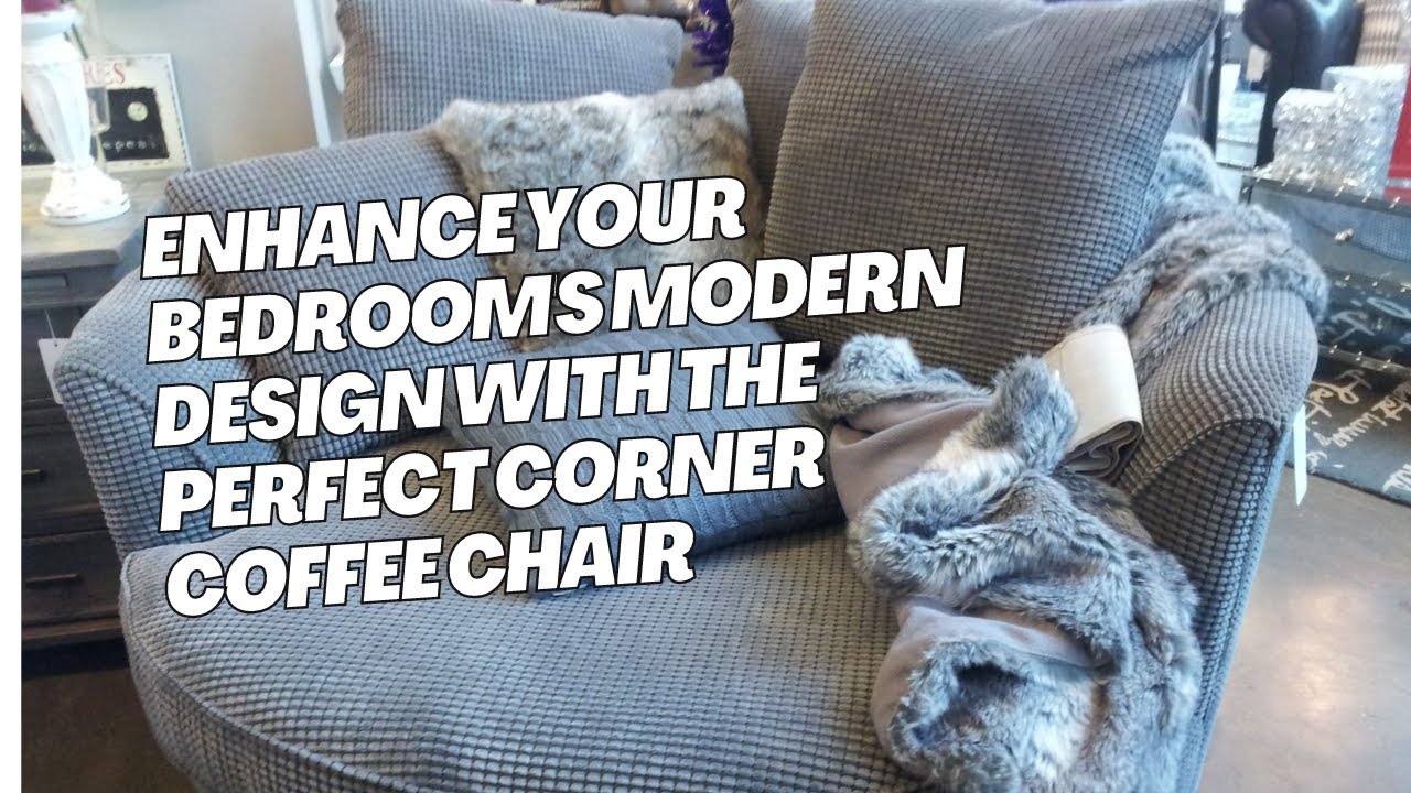 Enhance Your Bedroom's Modern Design with the Perfect Corner Coffee ...