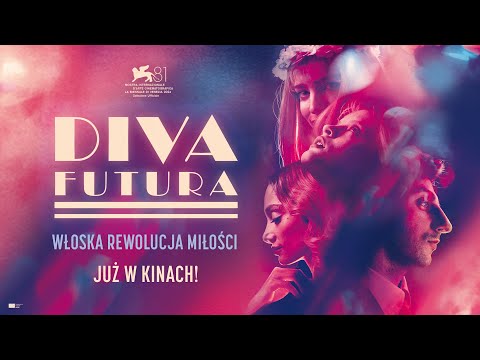 DIVA FUTURA - włoski girlpower już w kinach!