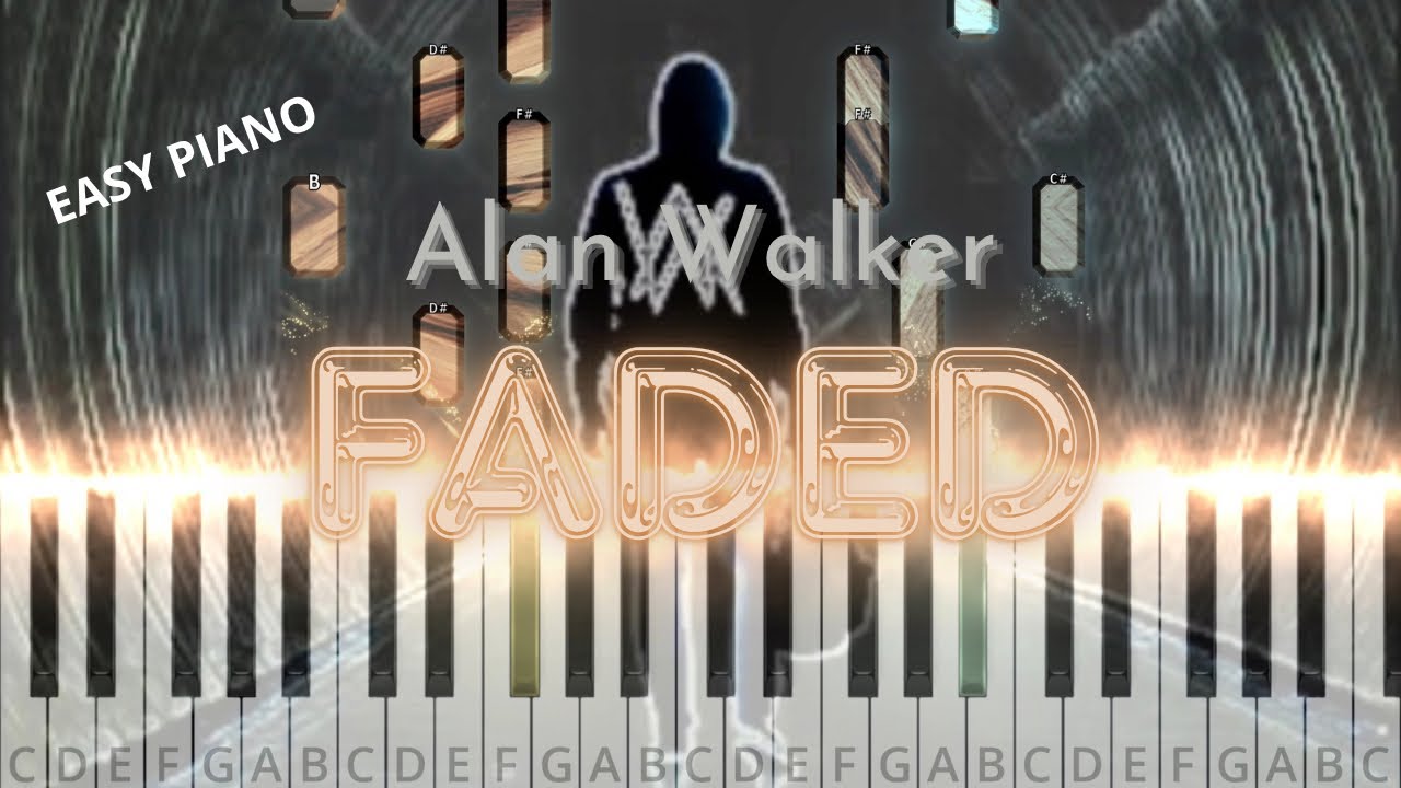 How to play Faded - Alan Walker? Piano tutorial EASY - YouTube