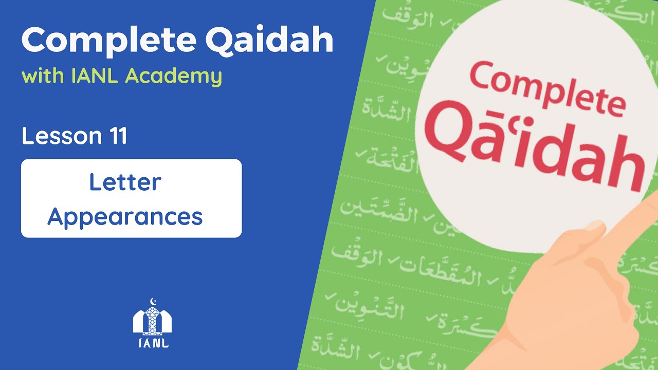 Complete Qaidah - Lesson 11: Letter Appearances - YouTube