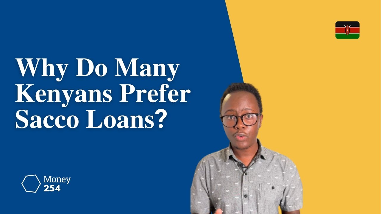 𝐖𝐡𝐲 𝐃𝐨 𝐌𝐚𝐧𝐲 𝐊𝐞𝐧𝐲𝐚𝐧𝐬 𝐏𝐫𝐞𝐟𝐞𝐫 𝐒𝐚𝐜𝐜𝐨 𝐋𝐨𝐚𝐧𝐬? - YouTube