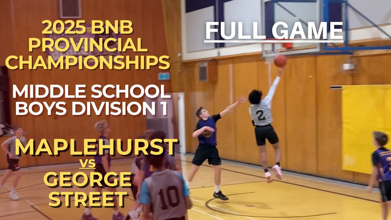 George Street Bears vs Maplehurst Huskies | 2025 BNB Middle School ...