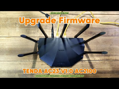 Update Firmware Terbaru Router TENDA AC23 V1.0 AC2100 - YouTube
