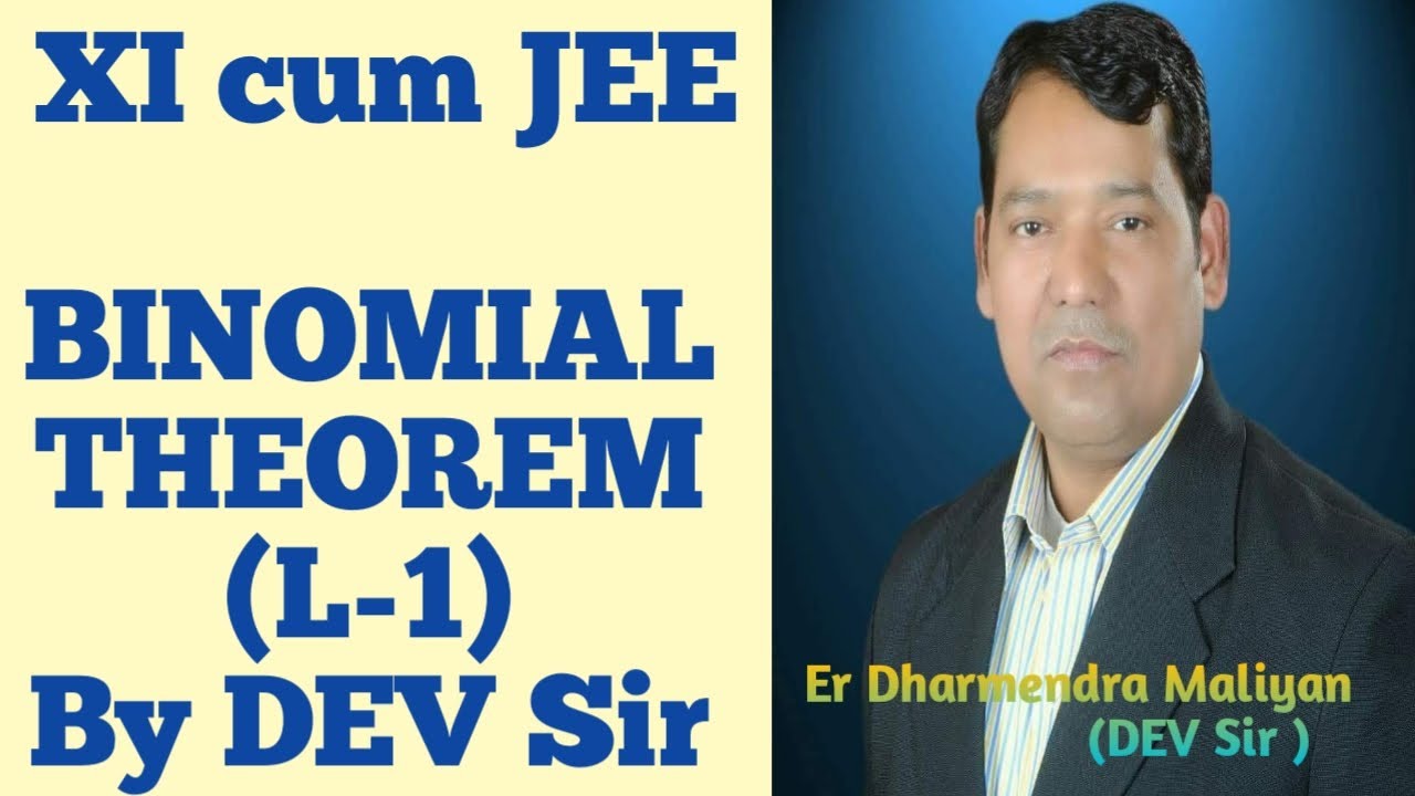 BINOMIAL THEOREM FOR JEE Main 2020 | JEE Advance | Class11th | IIT ...