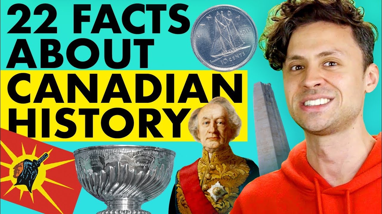 22 Facts About Canadian History YouTube 22-facts-about-canadian-history-youtube