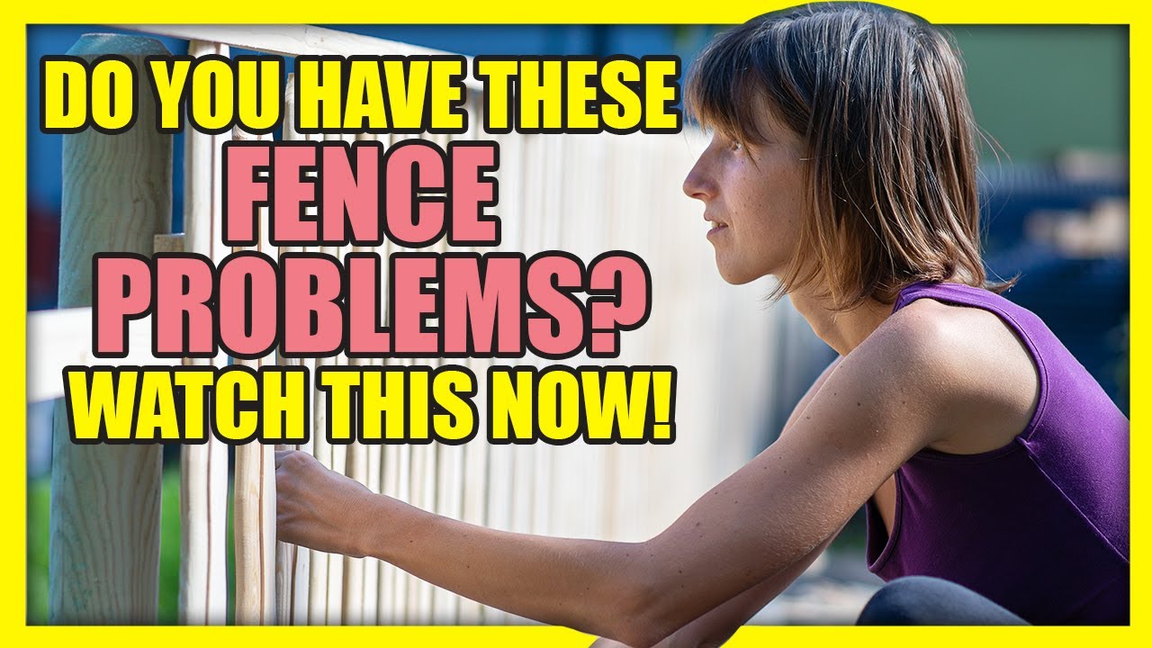 Top 10 Common Fence Problems (And How to Fix Them Like a Pro!) - YouTube