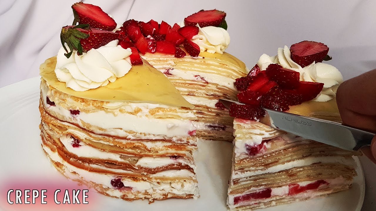 Strawberry Crepe Cake | Do You Like Homemade Crepes? | How to Make ...