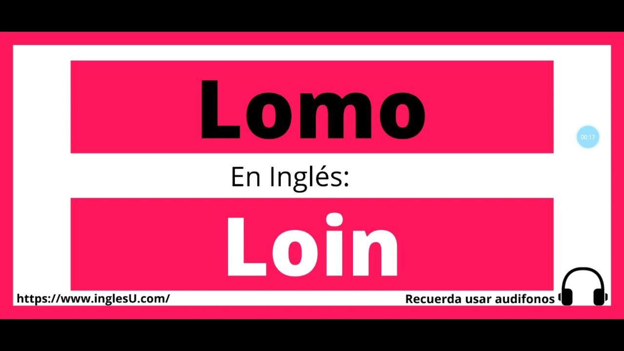 Cómo se dice lomo en inglés - lomo en ingles - YouTube