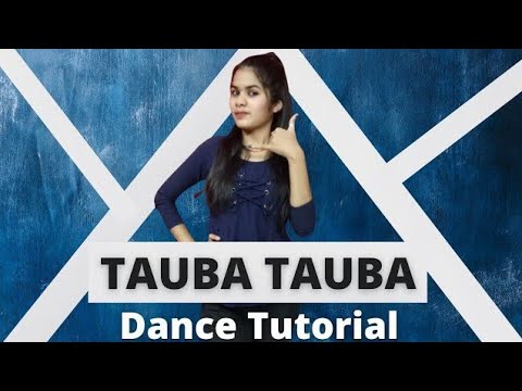 Tauba Tauba Dance Tutorial Video | Step By Step | Supriya Sharma - YouTube