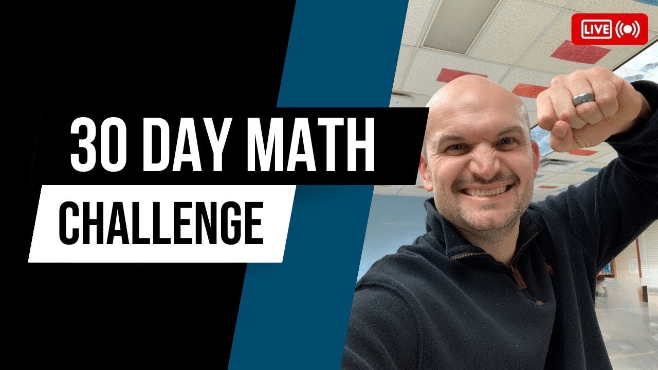 30 Day Math Challenge - YouTube