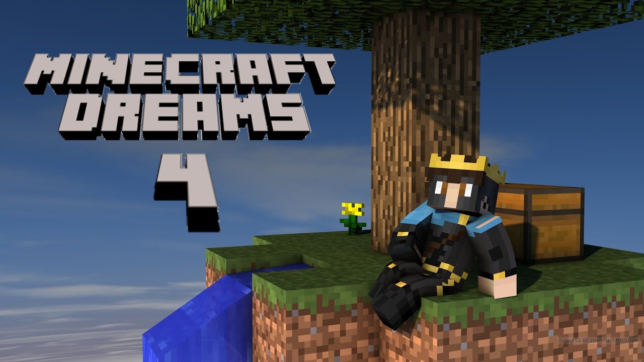 MINECRAFT DREAMS 4 - YouTube