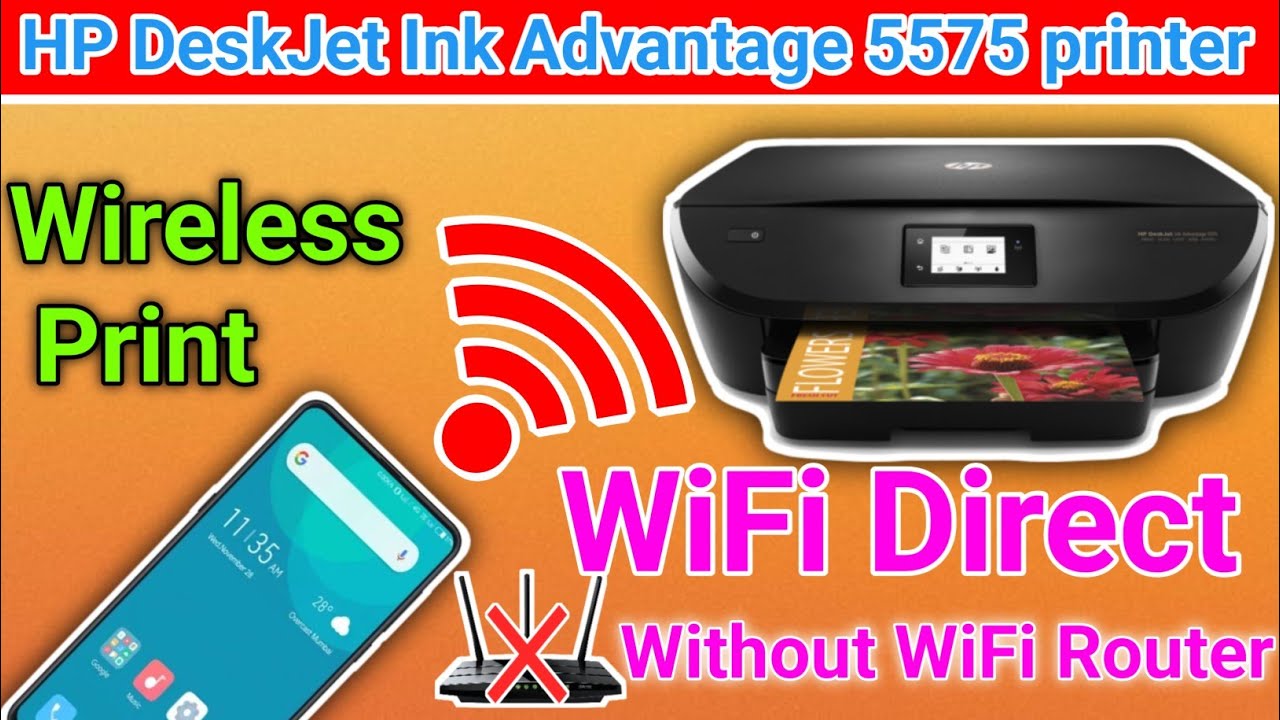 How to set up Wi Fi Direct On HP DeskJet Ink Advantage 5575 printer ...