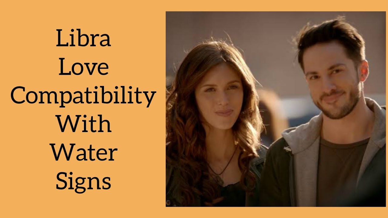 Libra Love Compatibility With Water Signs (Cancer, Scorpio And Pisces ...