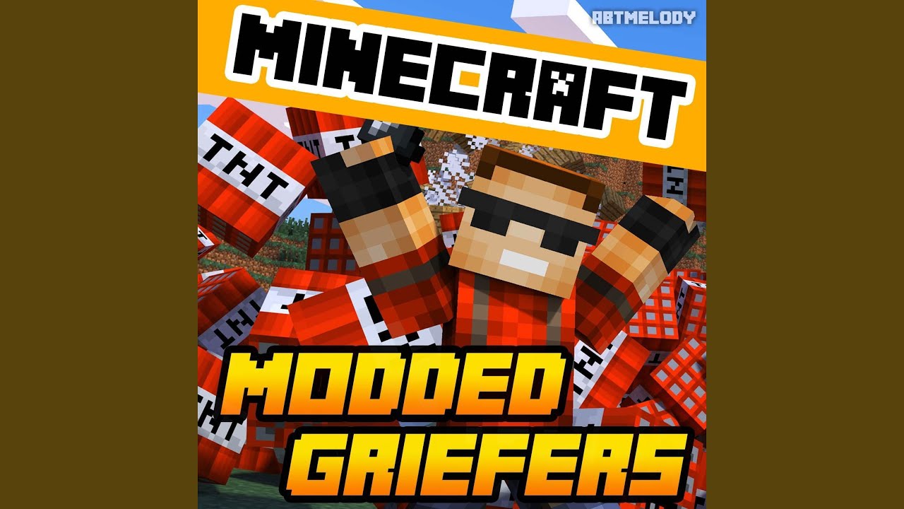 Modded Griefers - YouTube