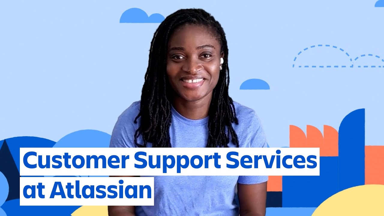 Customer Support Services at Atlassian | Atlassian Careers | Atlassian ...