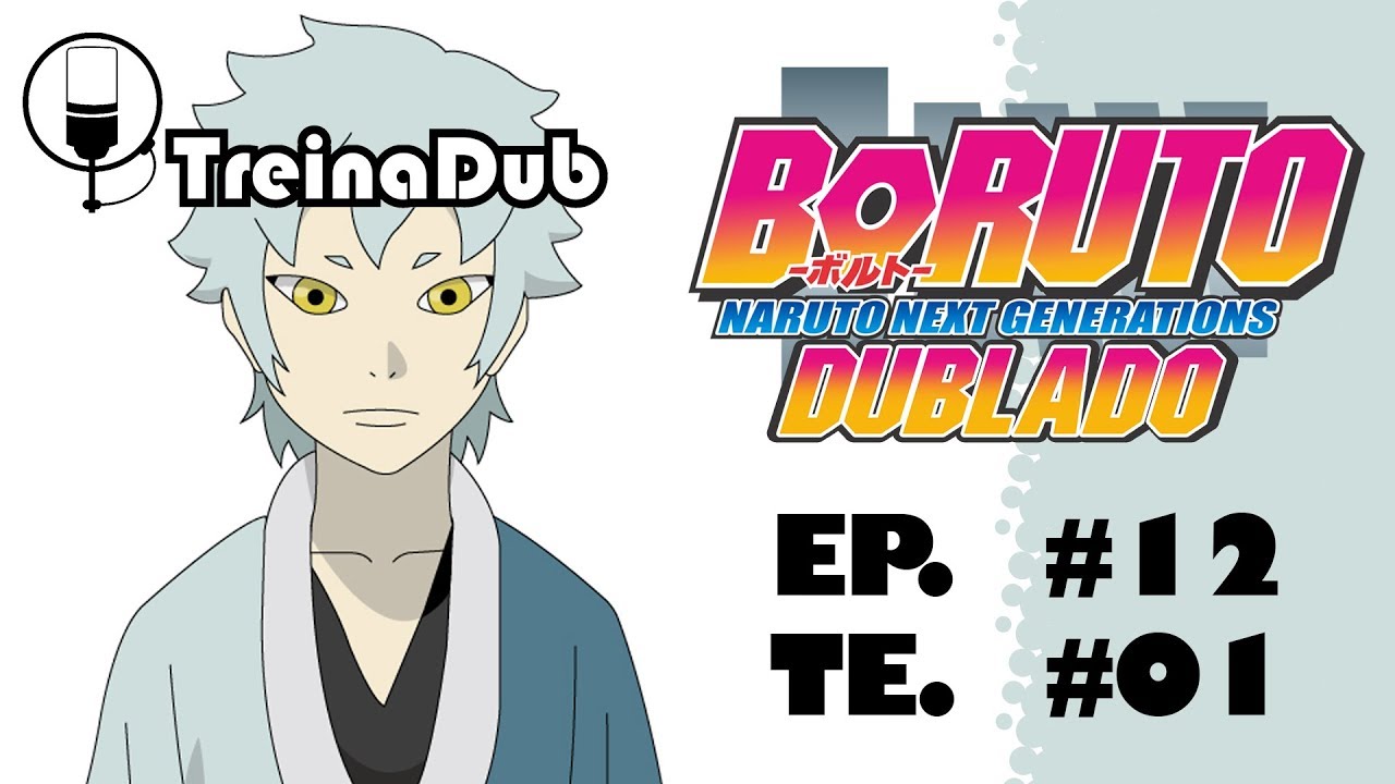 Boruto: Naruto Next Generations DUBLADO: Episódio 12 – Boruto e Mitsuki ...