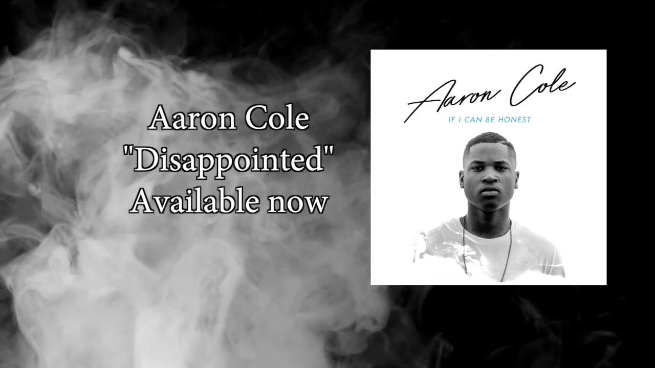 Aaron Cole "Disappointed" Lyric Video - YouTube