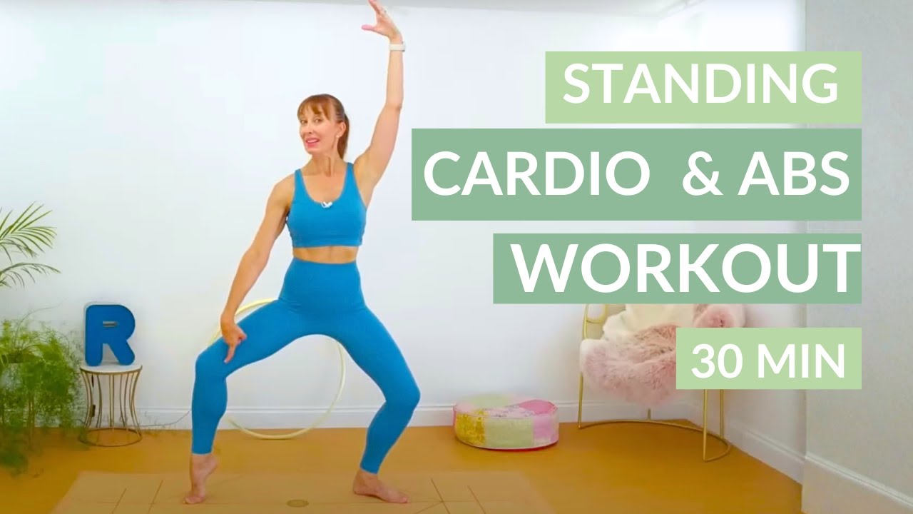 Standing Cardio & Abs Workout | Dance Inspired Standing Workout | 30 ...